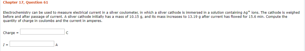 Solved Chapter 17, Question 61 Electrochemistry can be used | Chegg.com