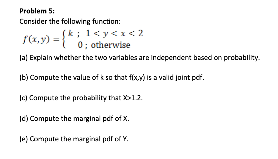Solved Problem 5 Consider The Following Function Fxy0 7167