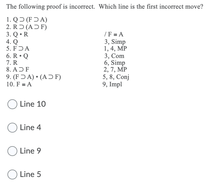 Solved The following proof is incorrect. Which line is the | Chegg.com