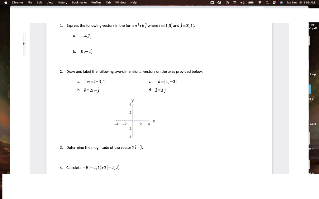 Solved 1. Express the following vectors in the form ai+bj | Chegg.com