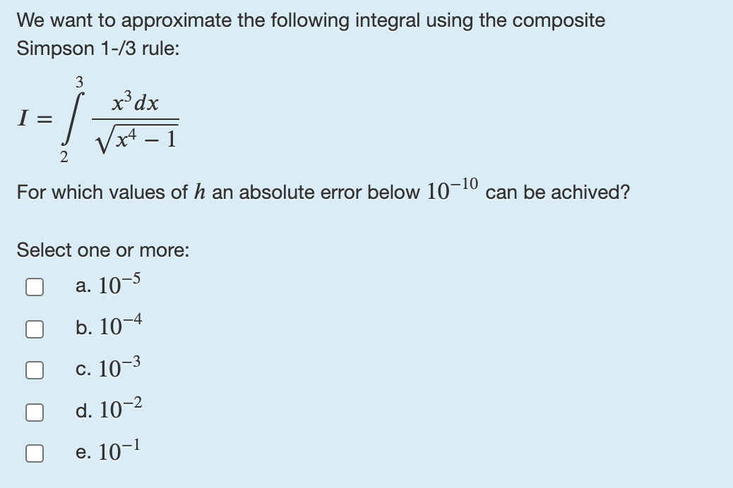 Solved We want to approximate the following integral using | Chegg.com
