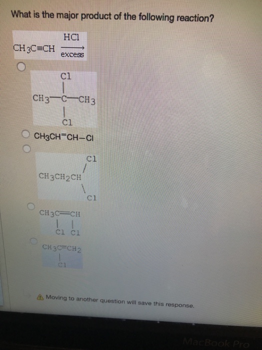 Solved What is the major product of the following reaction? | Chegg.com
