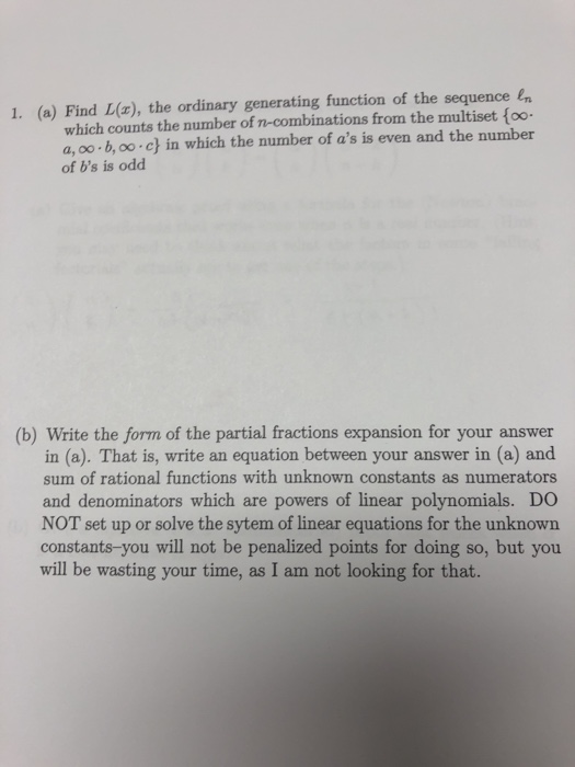 Solved 1. (a) Find L(x), the ordinary generating function of | Chegg.com
