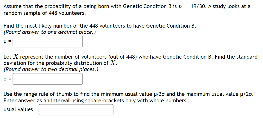 Solved Assume that the probability of a being born with | Chegg.com