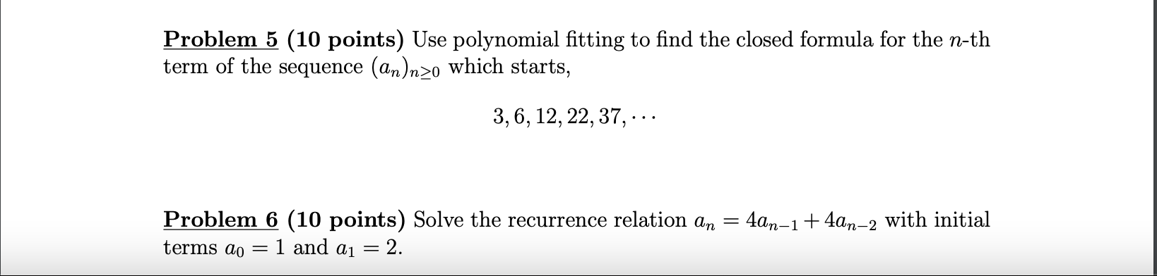 Solved Problem 5 (10 points) Use polynomial fitting to find | Chegg.com