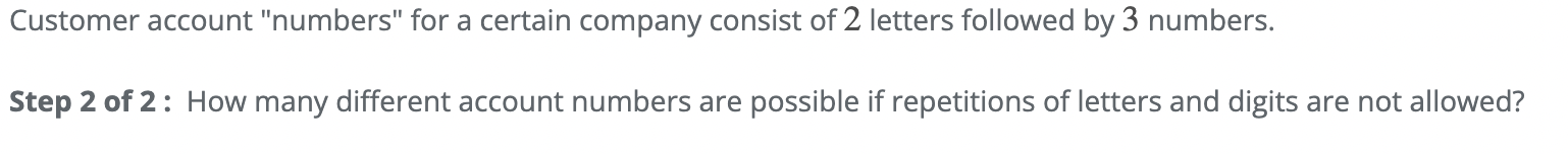 Solved Customer account "numbers" for a certain company | Chegg.com
