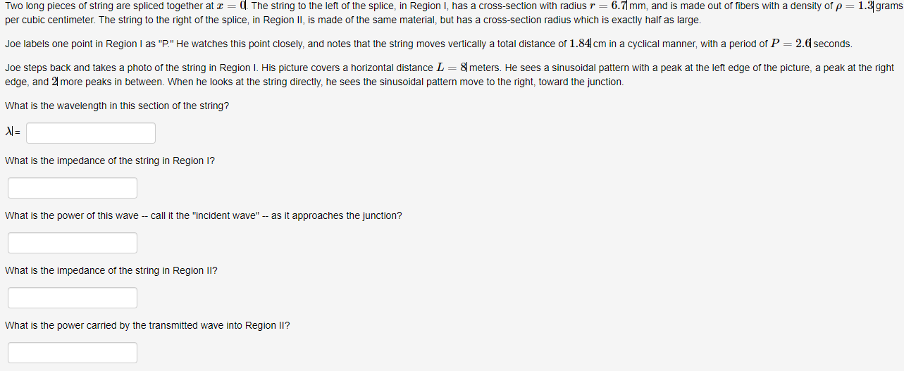 Solved Two long pieces of string are spliced together at x = | Chegg.com