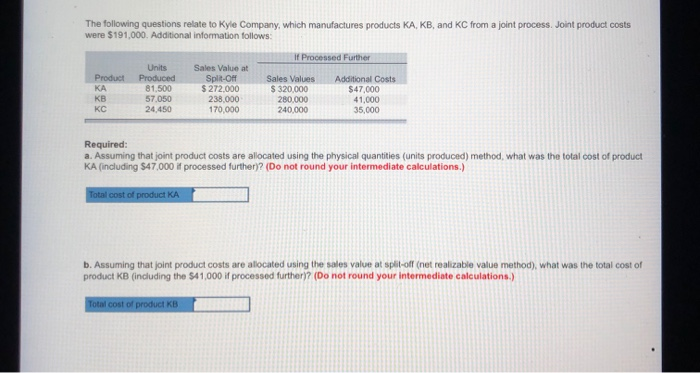 Solved The following questions relate to Kyle Company, which | Chegg.com