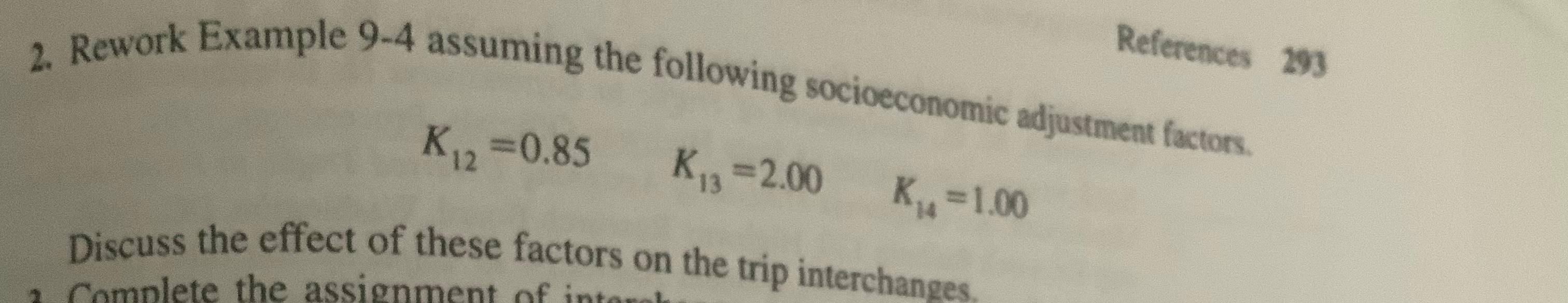 Solved References 293 2. Rework Example 9-4 assuming the | Chegg.com