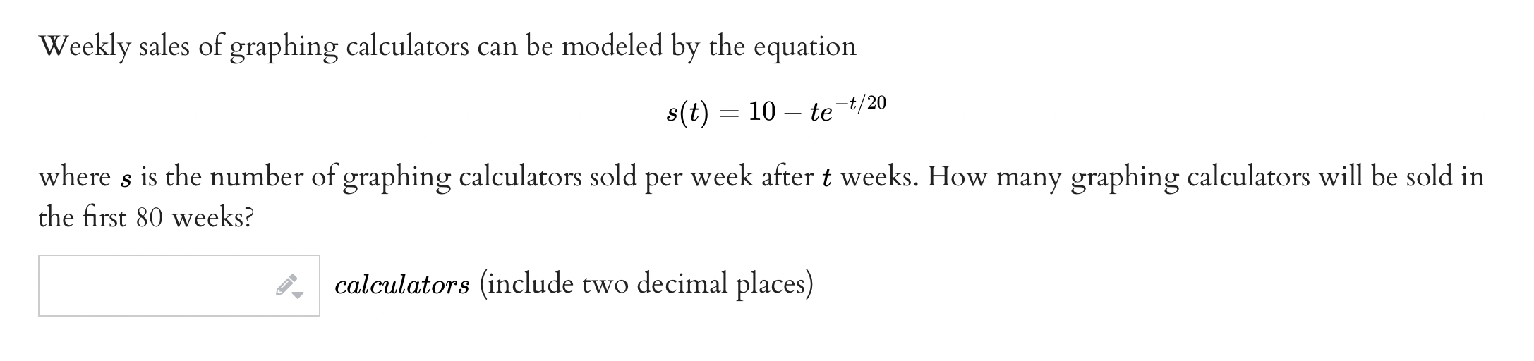 Solved Weekly sales of graphing calculators can be modeled | Chegg.com