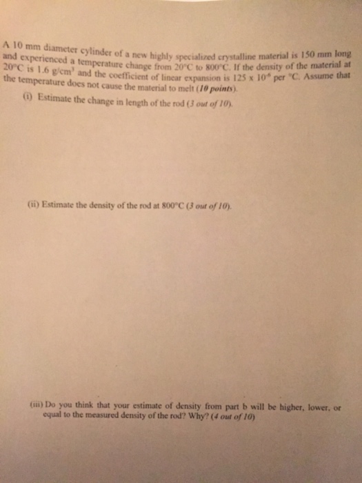 Solved A 10 mm diameter cylinder of a new highly specialized | Chegg.com