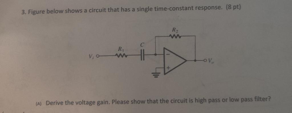 Solved 3. Figure below shows a circuit that has a single | Chegg.com