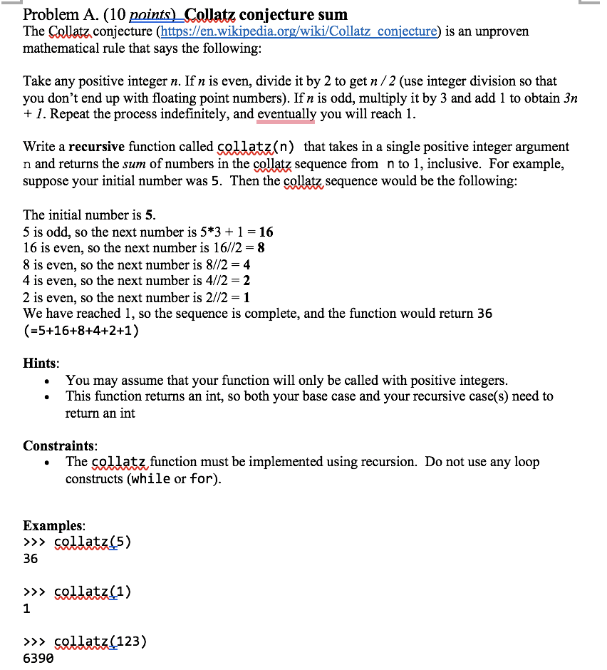 Solved Problem A. (10 points) Collatz conjecture sum The | Chegg.com