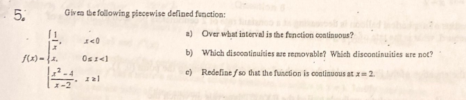 Solved Given the following piecewise defined function: a: | Chegg.com