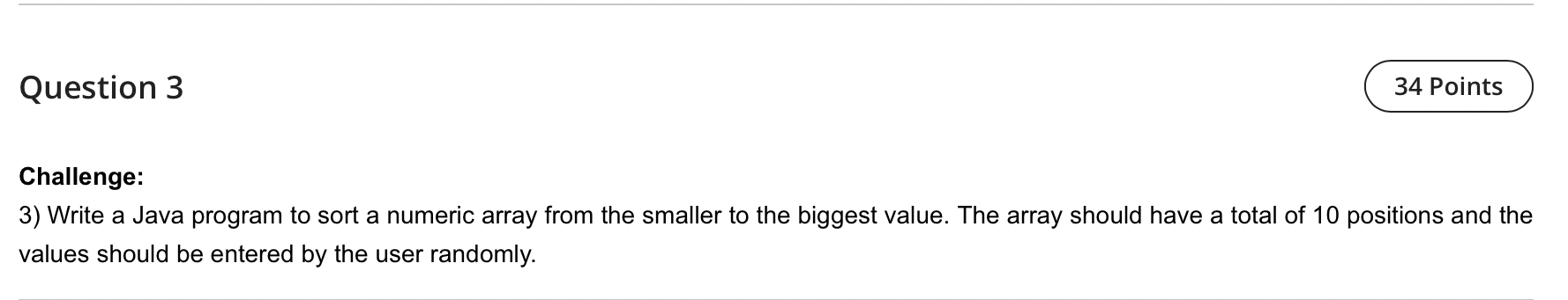 Solved Challenge 3 Write A Java Program To Sort A Numeric 7986