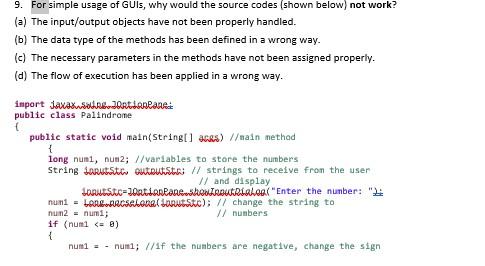 Solved 9. For simple usage of GUls, why would the source | Chegg.com