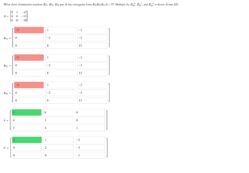 Solved limination matrices E21, E31, Ex2 put A into | Chegg.com