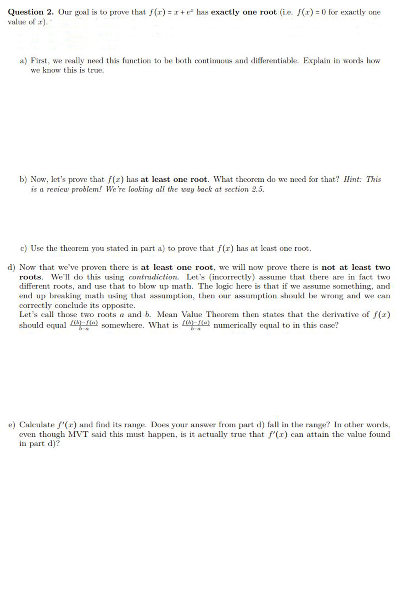 Solved Question 2. Our goal is to prove that f(x)=x+ex has | Chegg.com