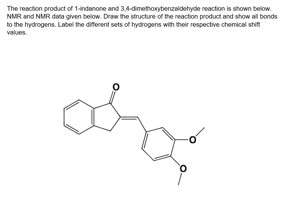 Solved The reaction product of 1-indanone and | Chegg.com
