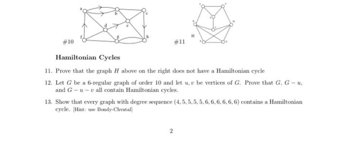 Solved #10 .。 #11 Hamiltonian Cycles 11. Prove that the | Chegg.com