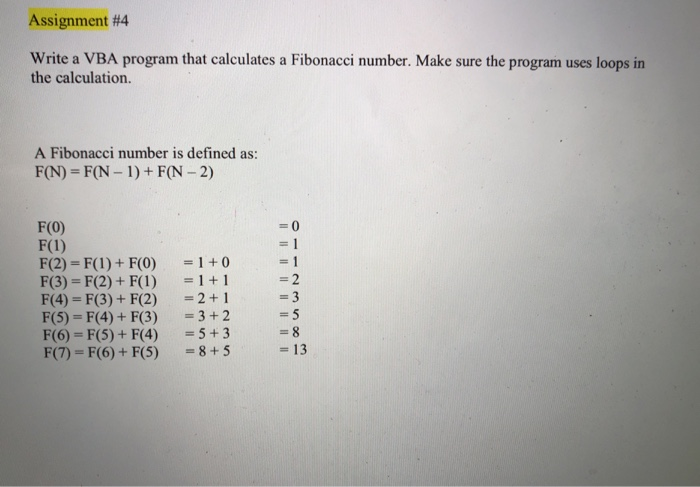 Solved Assignment 4 Write A Vba Program That Calculates A