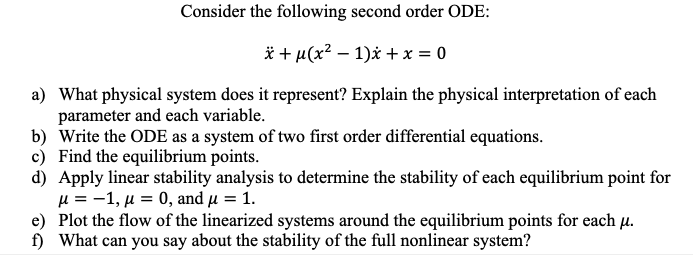 Solved Consider the following second order ODE: ï + u(x2 – | Chegg.com