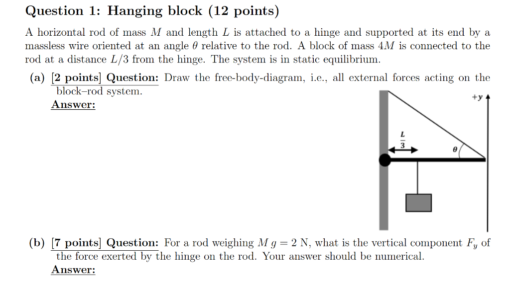 Solved Question 1: Hanging block (12 points) A horizontal | Chegg.com