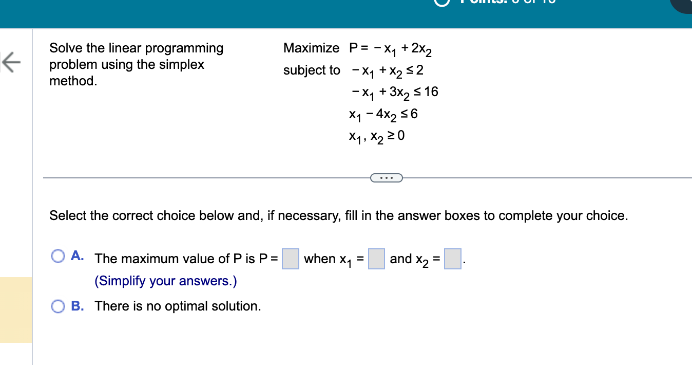 Solved Solve the linear programming Maximize P=−x1+2x2 | Chegg.com