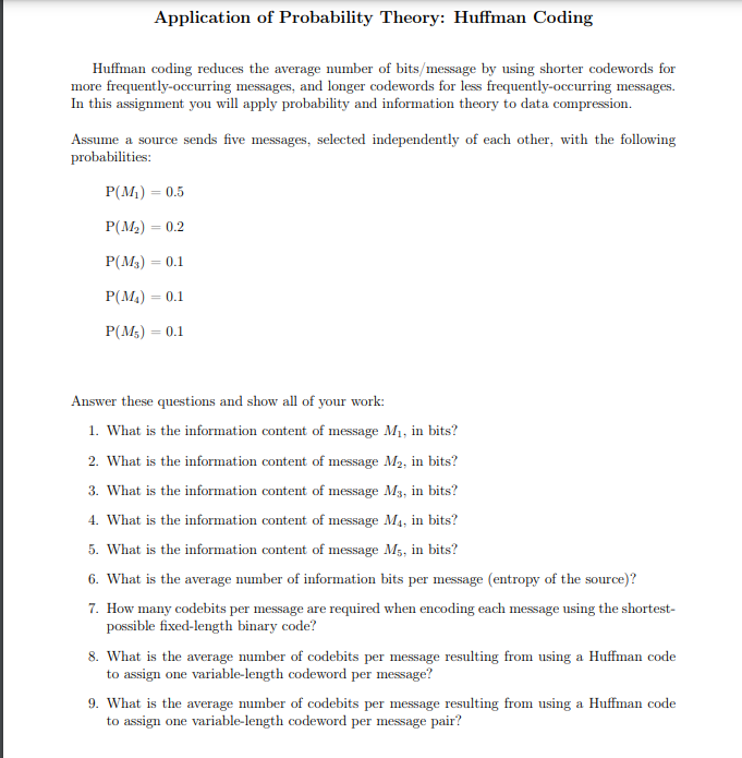 Solved Application of Probability Theory: Huffman | Chegg.com Solved Application of Probability Theory: Huffman | Chegg.com