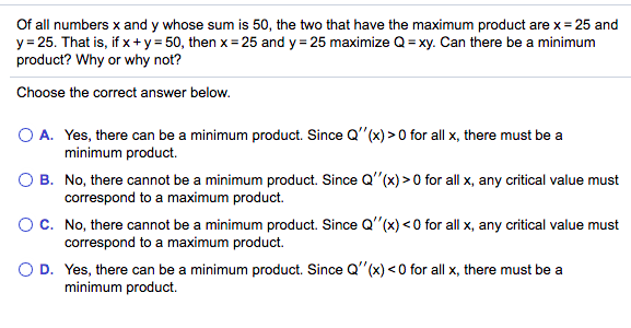 Solved Of all numbers x and y whose sum is 50, the two that | Chegg.com