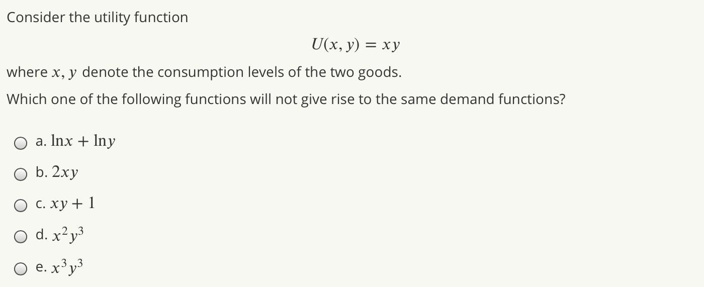 Solved Consider the utility function U(x, y) = xy where x, y | Chegg.com