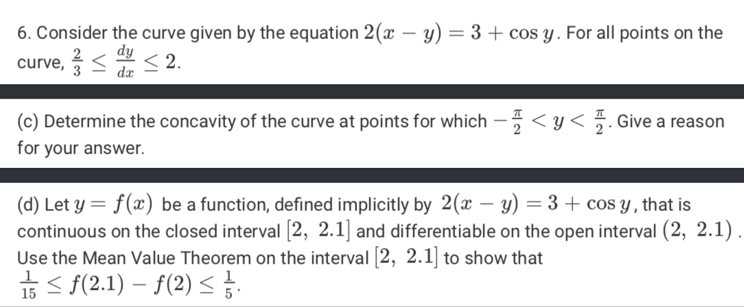 Solved 6. Consider the curve given by the equation 2(x – y) | Chegg.com