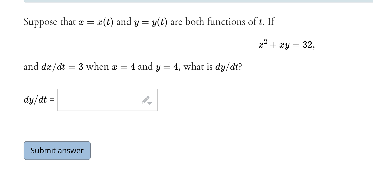 Solved Suppose that x = X(t) and y = y(t) are both functions | Chegg.com