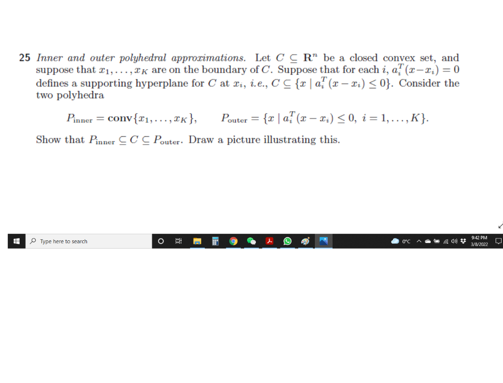 25 Inner and outer polyhedral approximations. Let C | Chegg.com