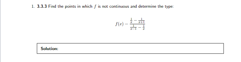 Solved 1. 3.3.3 Find the points in which f is not continuous | Chegg.com