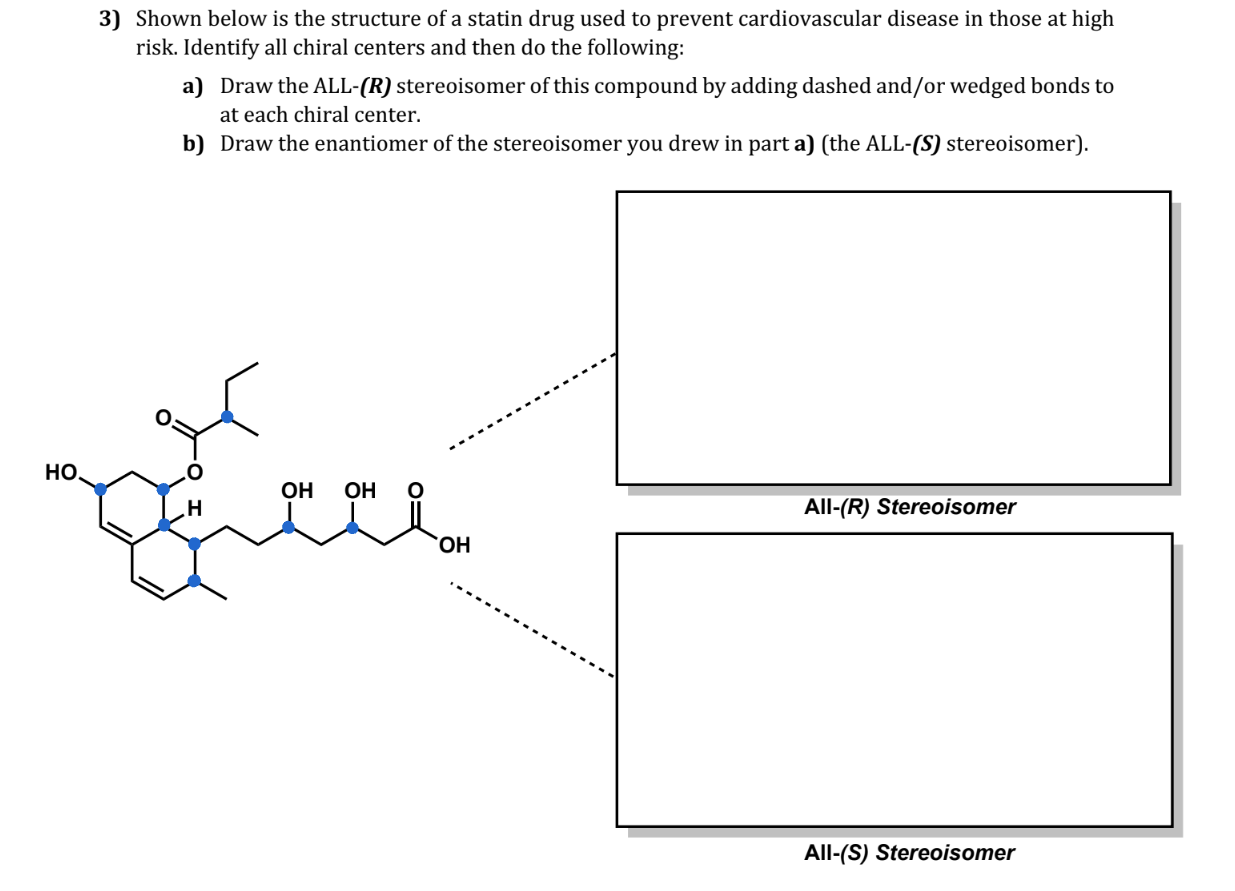 Solved 3) Shown below is the structure of a statin drug used | Chegg.com