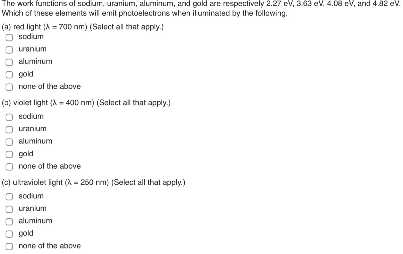 Solved The work functions of sodium, uranium, aluminum, and | Chegg.com