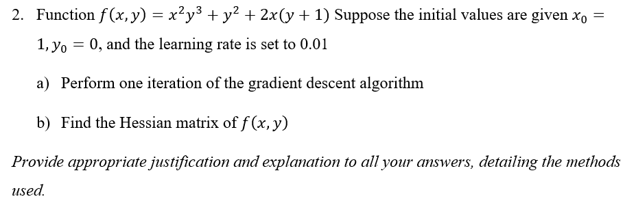 Solved 2. Function f(x,y)=x2y3+y2+2x(y+1) Suppose the | Chegg.com