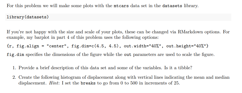 Solved For this problem we will make some plots with the | Chegg.com