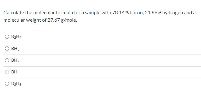 Solved Calculate the molecular formula for a sample with | Chegg.com