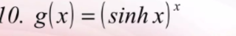 Solved g(x)=(sinhx)x | Chegg.com