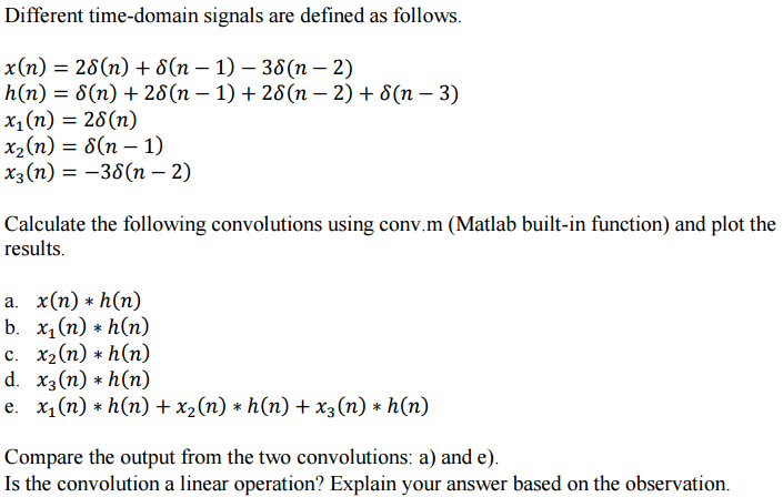 Solved Different time-domain signals are defined as follows. | Chegg.com