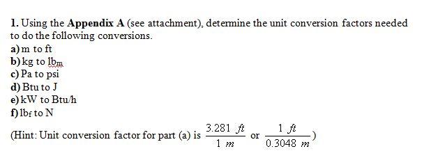 Solved 1. Using the Appendix A (see attachment), determine | Chegg.com