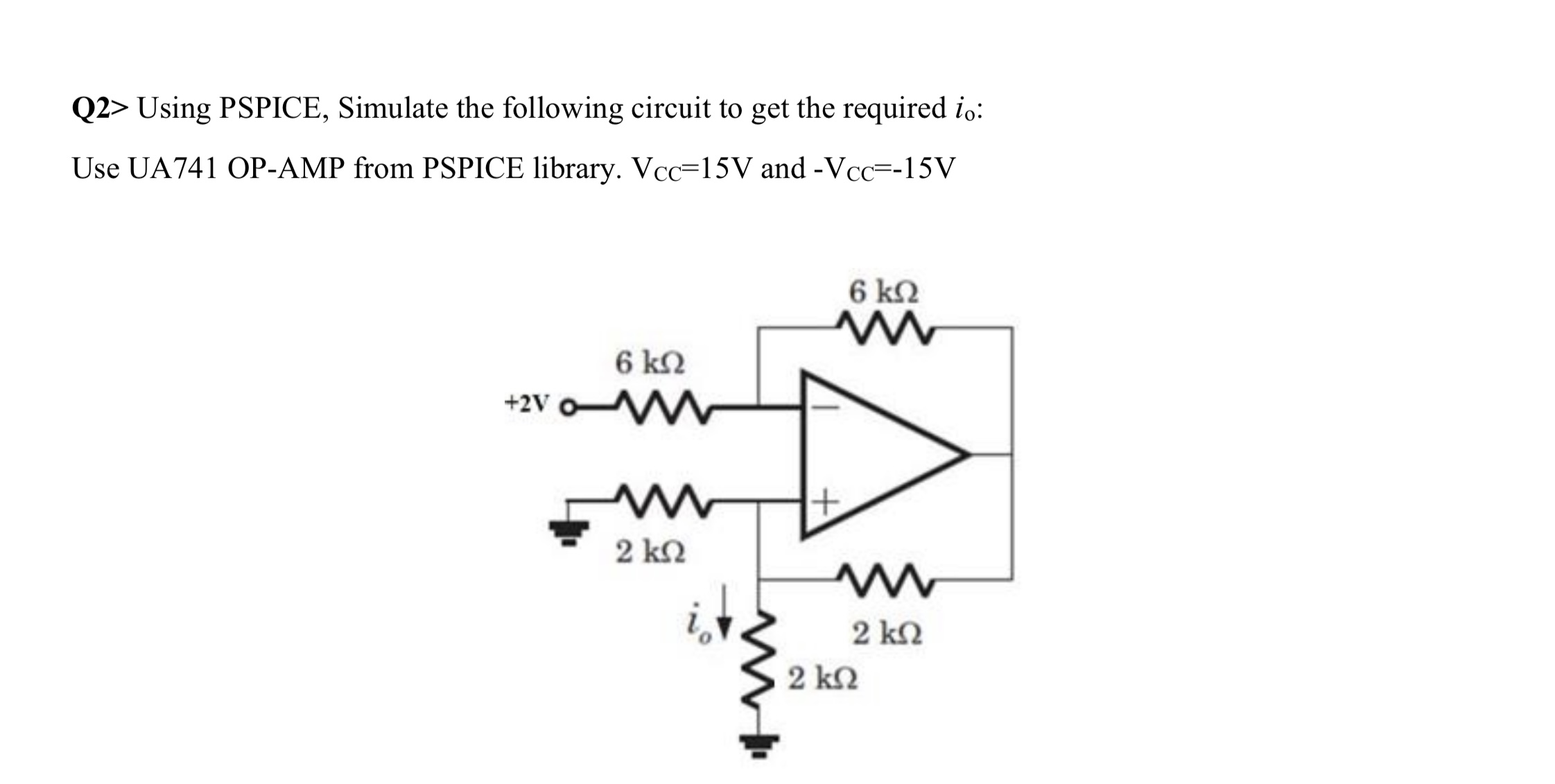 Solved Q2> Using PSPICE, Simulate the following circuit to | Chegg.com