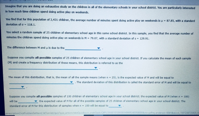 Solved Imagine that you are doing an exhaustive study on the | Chegg.com
