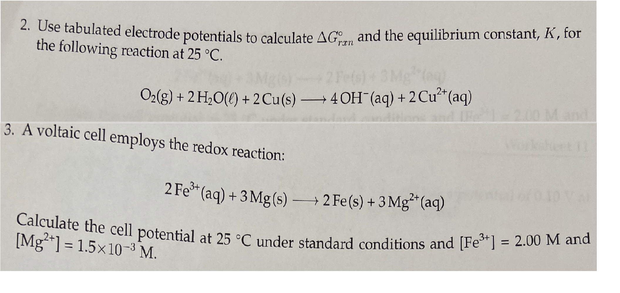 Solved 2. Use tabulated electrode potentials to calculate | Chegg.com