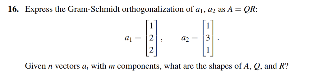 Solved 6. Express the Gram-Schmidt orthogonalization of | Chegg.com