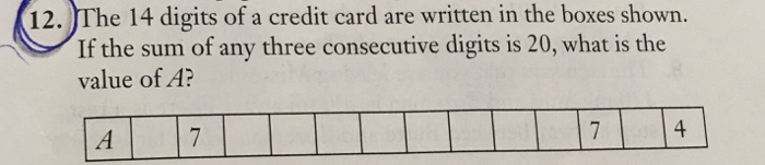 Solved The 14 digits of a credit card are written in the | Chegg.com