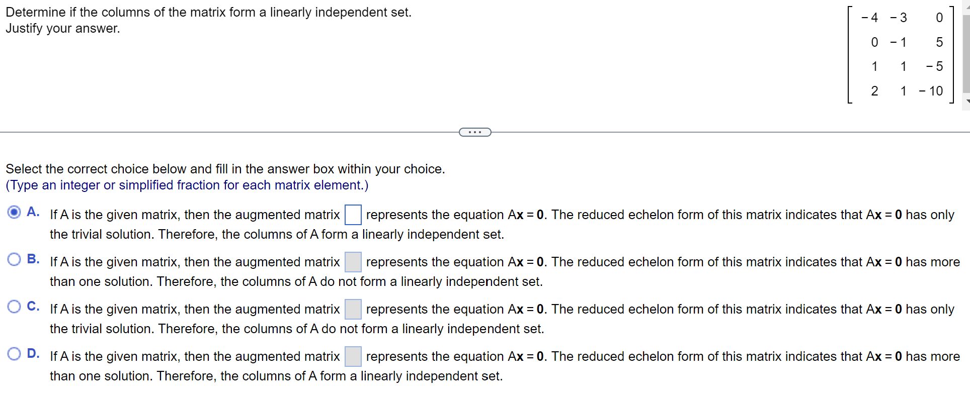 Solved Determine if the columns of the matrix form a | Chegg.com