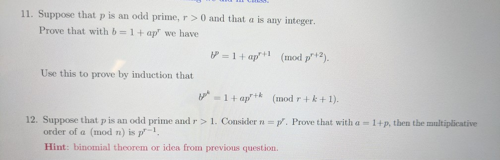 Solved 11. Suppose that p is an odd prime, r >0 and that a | Chegg.com